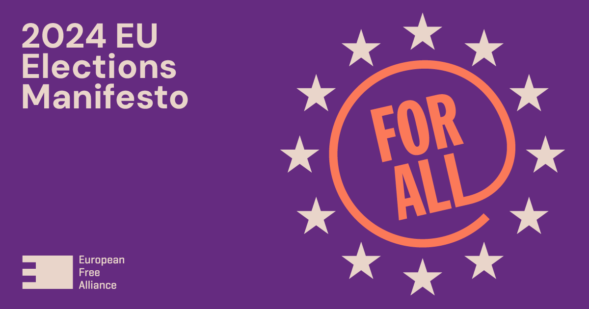 Manifesto - For All: EU Elections 2024 - EFA European Free Alliance